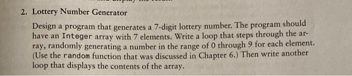 Solved Lottery Number Generator Design a program that | Chegg.com