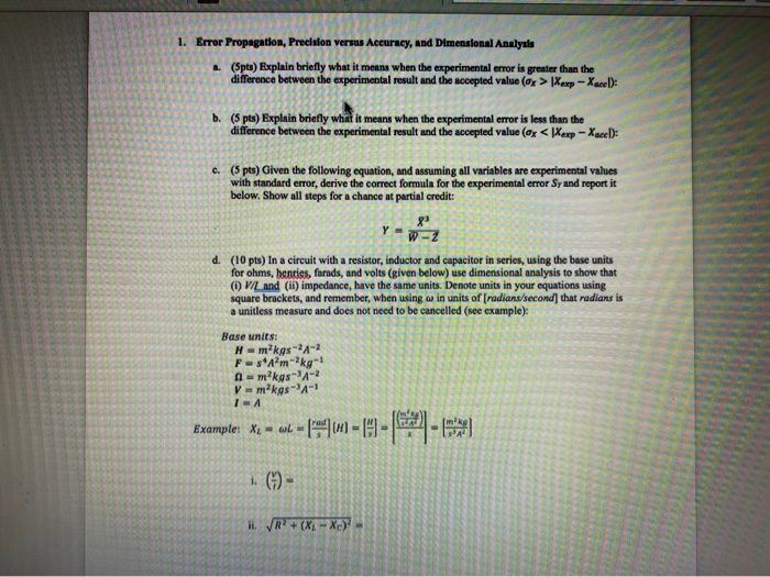 1. Error Propagation, Precision versus Accuracy, and | Chegg.com
