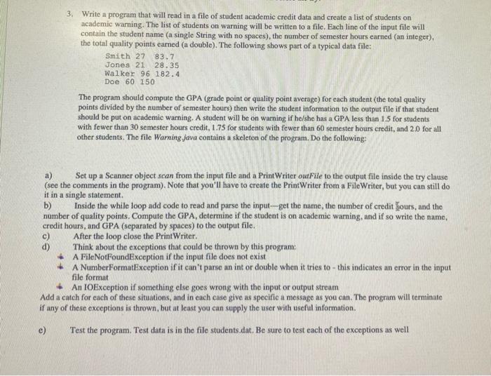 Solved 3. Write a program that will read in a file of | Chegg.com