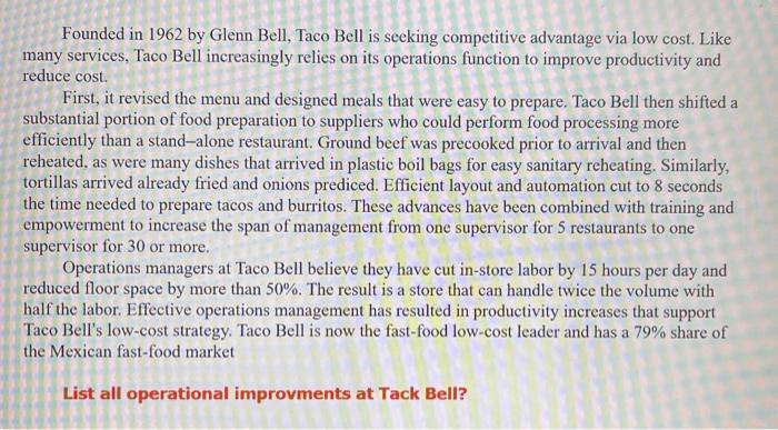 Solved Founded in 1962 by Glenn Bell, Taco Bell is seeking | Chegg.com