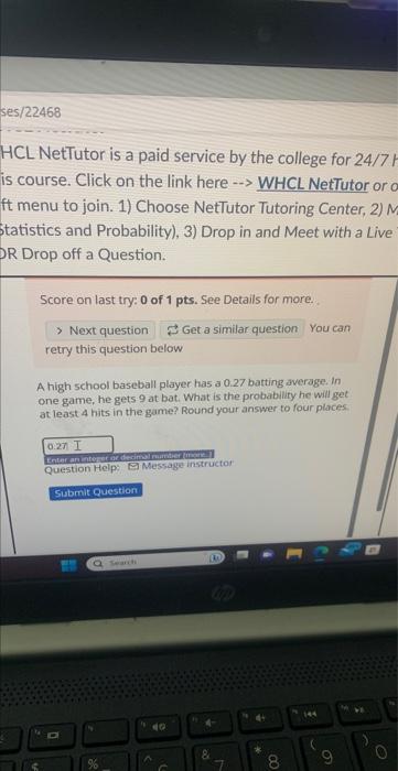 22468 L NetTutor is a paid service by the col ourse. | Chegg.com