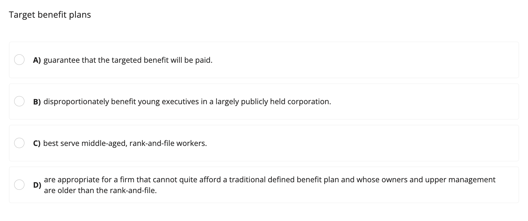 Solved Target benefit plansA) ﻿guarantee that the targeted | Chegg.com