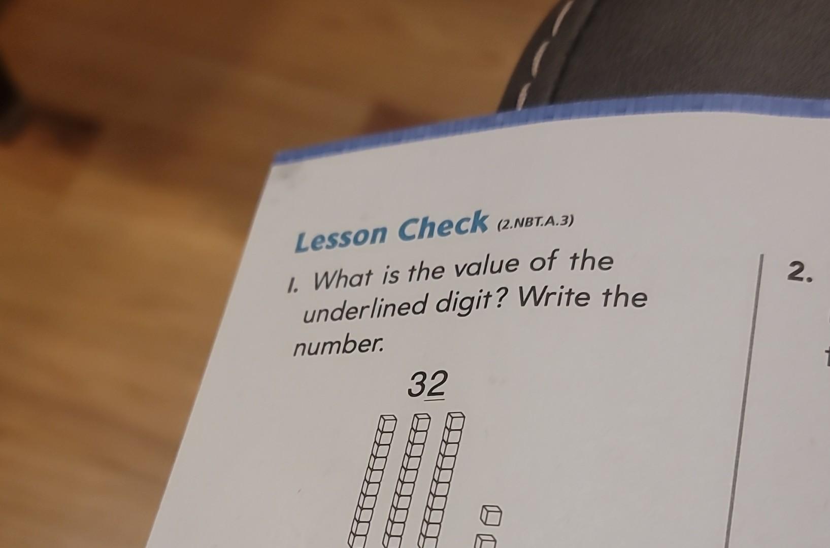 Solved Lesson Check (2.NBT.A.3) 1. What is the value of | Chegg.com