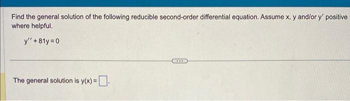 Solved Find the general solution of the following reducible | Chegg.com