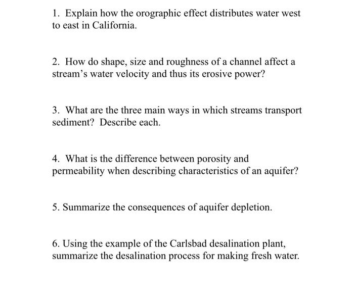 Solved 1. Explain how the orographic effect distributes | Chegg.com