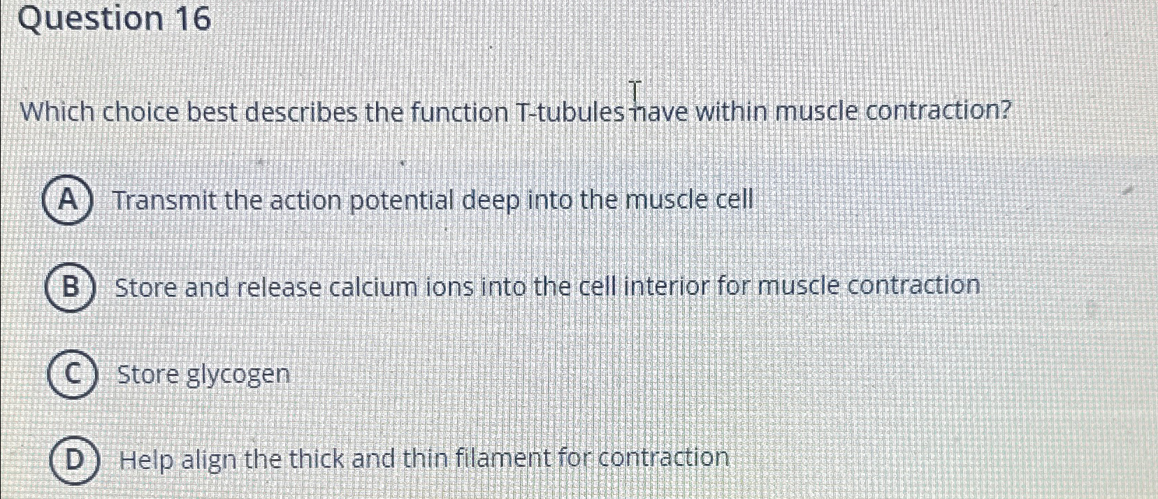 Solved Question 16Which choice best describes the function | Chegg.com