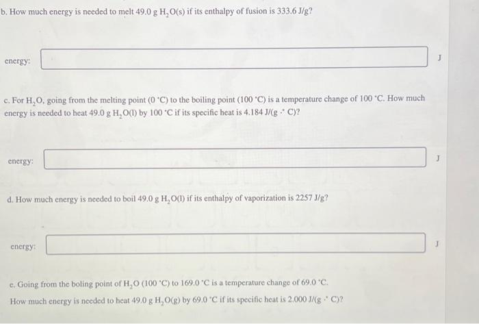 Solved At 1 atm, how much energy is required to heat 49.0 | Chegg.com