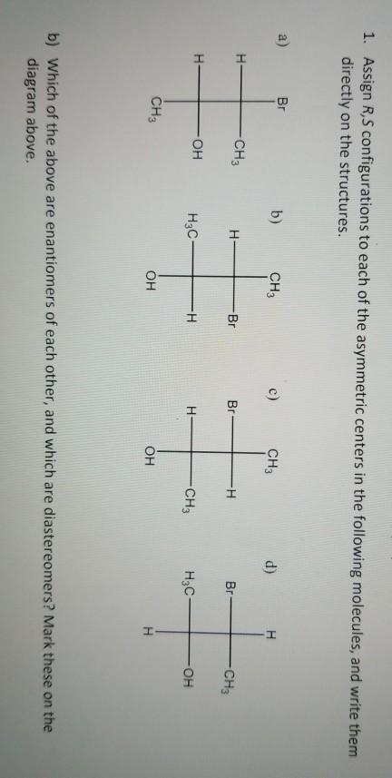Solved 1. Assign R, S configurations to each of the | Chegg.com