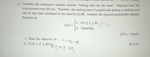 Solved (c) ﻿Consider the continuous random variable "waiting | Chegg.com