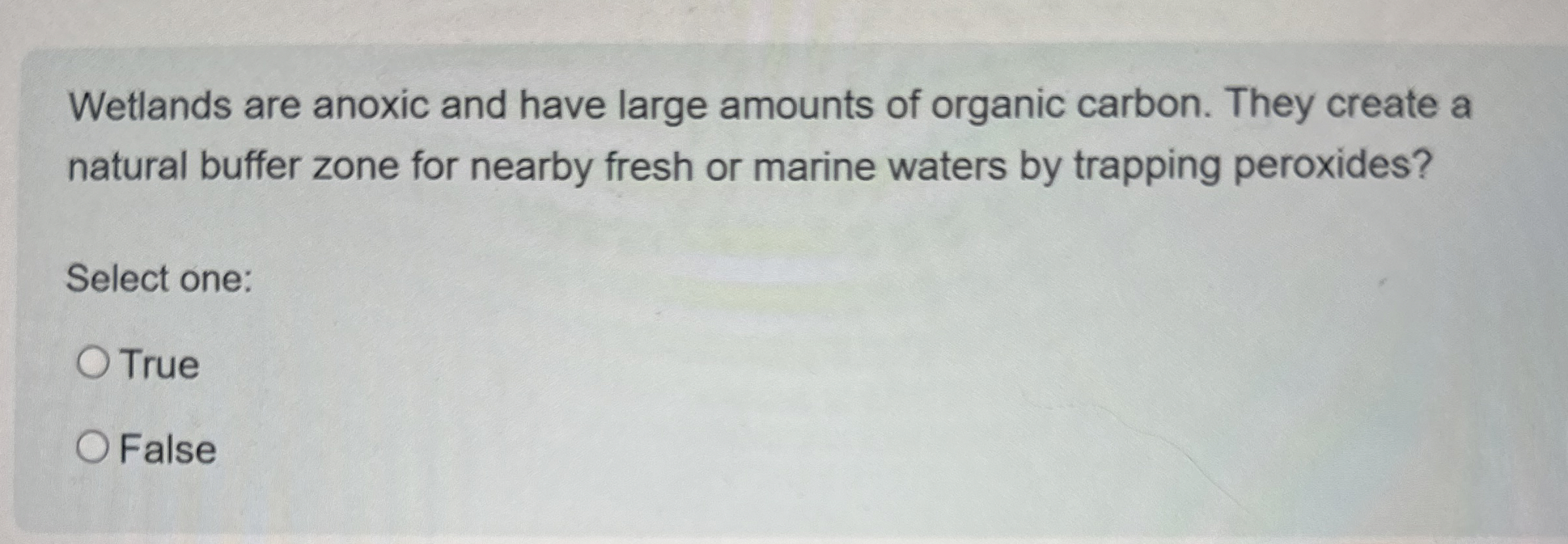 Solved Wetlands are anoxic and have large amounts of organic | Chegg.com