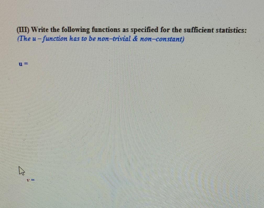 Solved (#1) Find appropriate sufficient statistic (s), as | Chegg.com