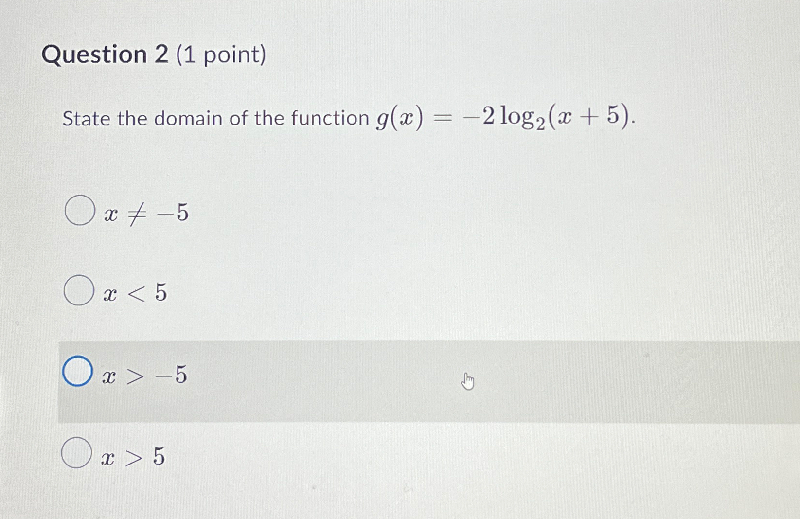 Solved Question 2 (1 ﻿point)State the domain of the function | Chegg.com