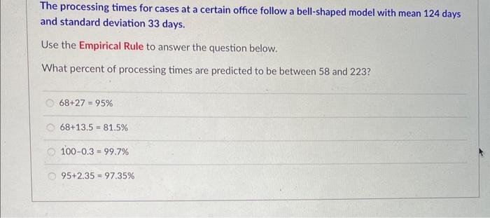 Solved The processing times for cases at a certain office | Chegg.com