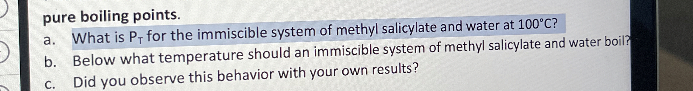 Solved pure boiling points.a. ﻿What is PT ﻿for the | Chegg.com