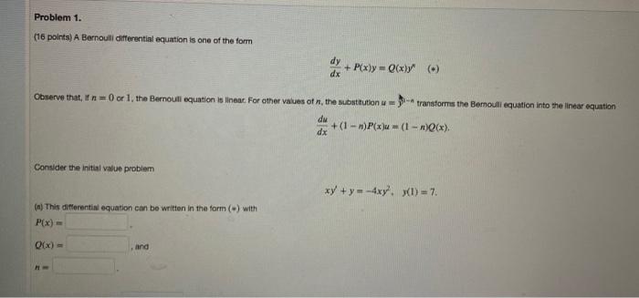 Solved Problem 1. (16 points) A Bernoulli differential | Chegg.com