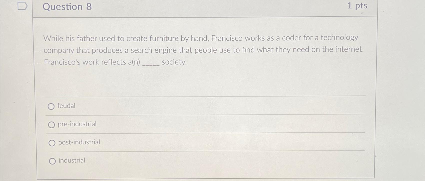 Solved Question 81 ﻿ptsWhile his father used to create | Chegg.com