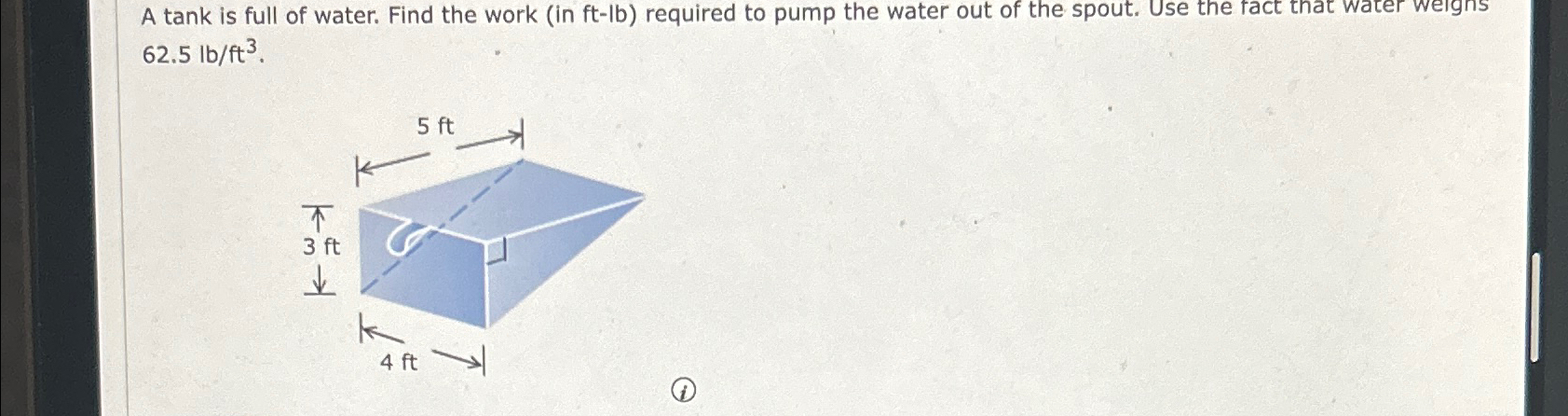 Solved A tank is full of water. Find the work (in ft-lb ) | Chegg.com