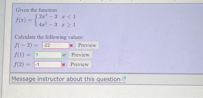 Solved Given the function f(x)={2x2−34x2−3x