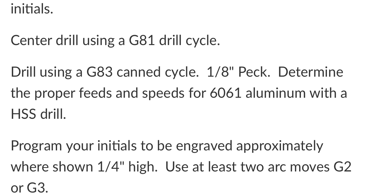 Solved initials.Center drill using a G81 ﻿drill cycle.Drill | Chegg.com