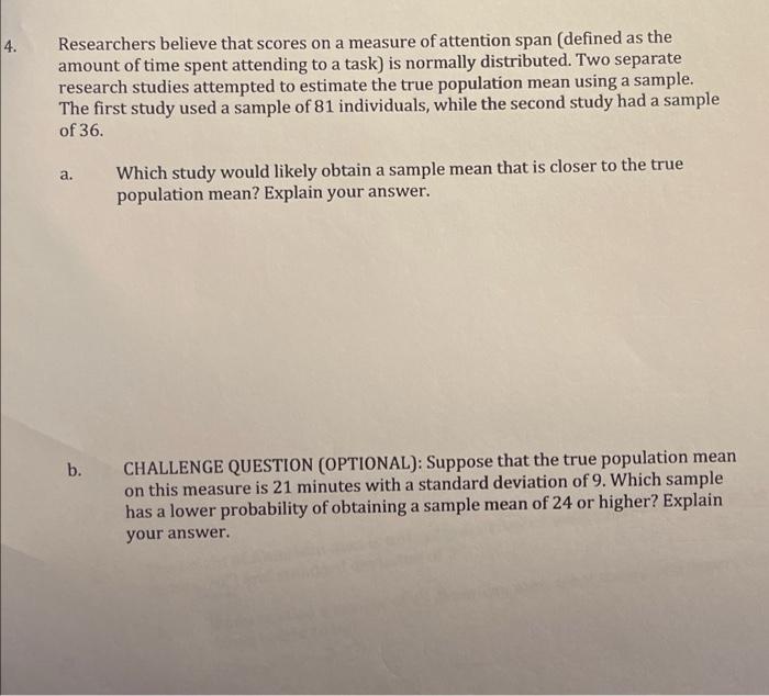 Solved 4. Researchers believe that scores on a measure of | Chegg.com