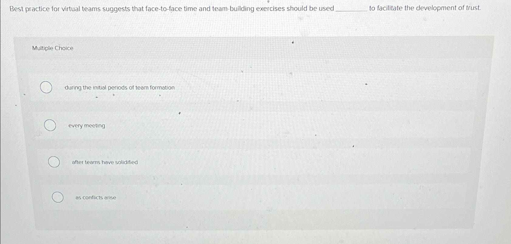 Solved Best practice for virtual teams suggests that | Chegg.com