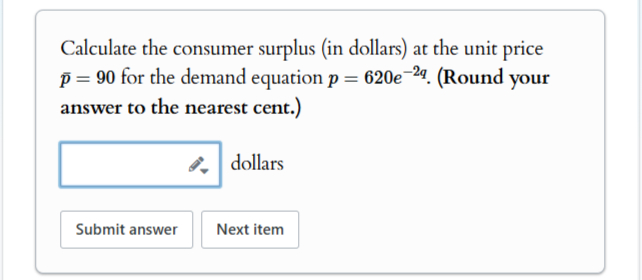 Solved Calculate the consumer surplus (in ﻿dollars) at ﻿the | Chegg.com