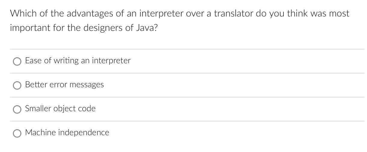 Solved Which of the advantages of an interpreter over a | Chegg.com