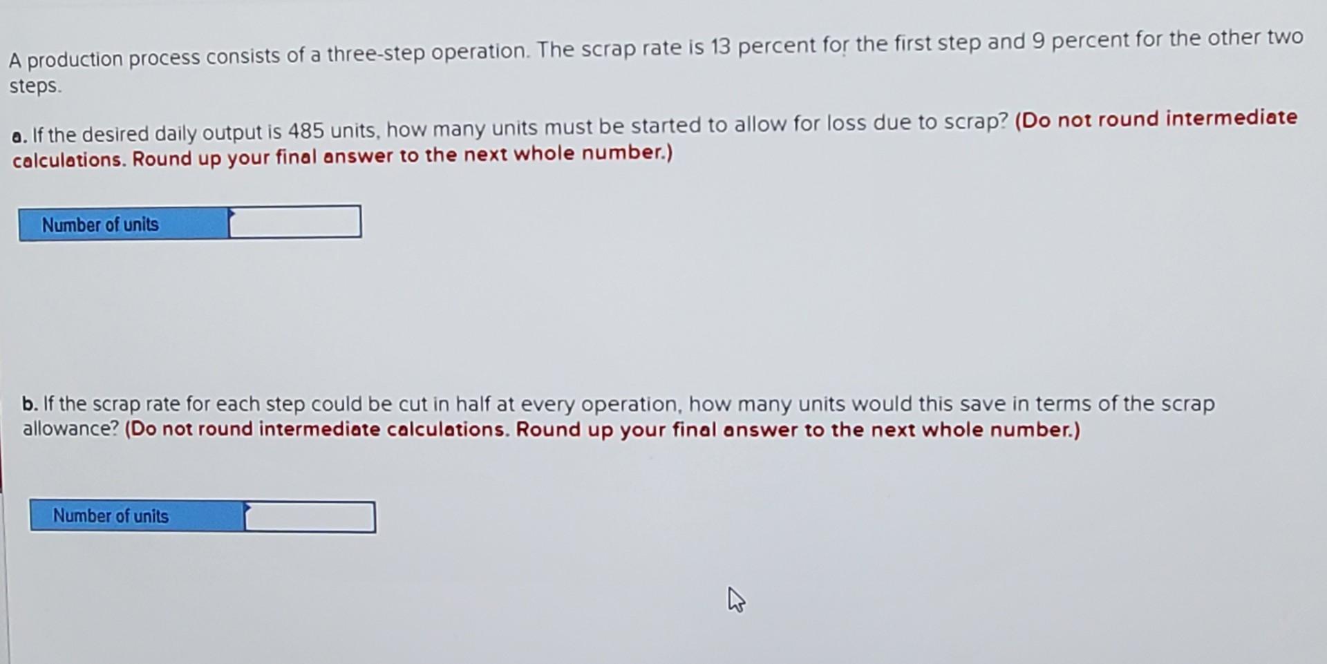 Solved A production process consists of a three-step | Chegg.com