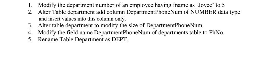 Solved 1. Modify the department number of an employee having | Chegg.com