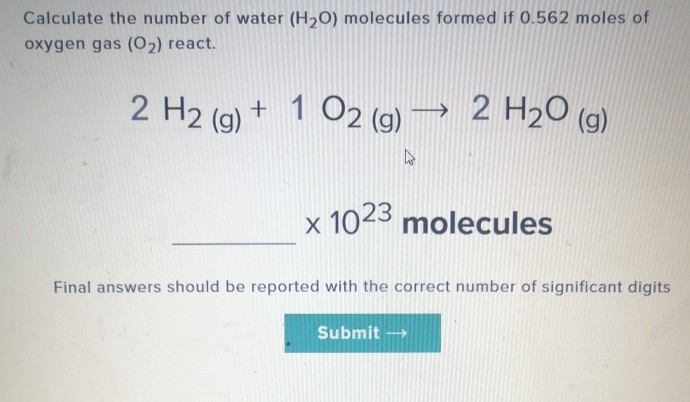 Solved Calculate the number of water (H20) molecules formed | Chegg.com