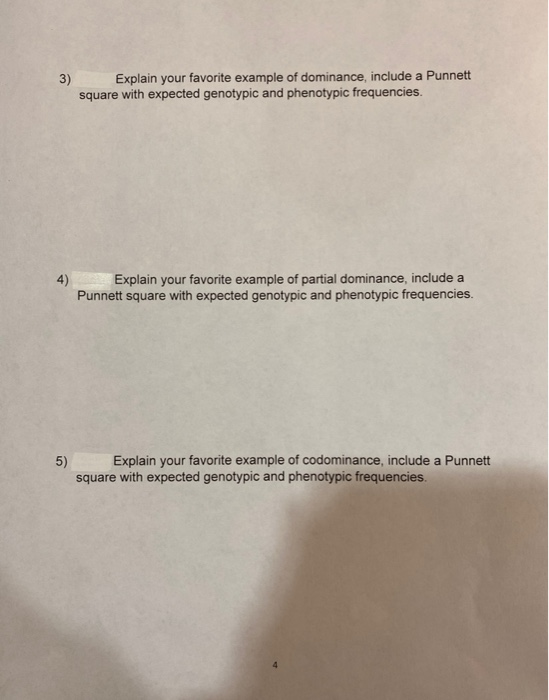 Solved 3) Explain your favorite example of dominance, | Chegg.com