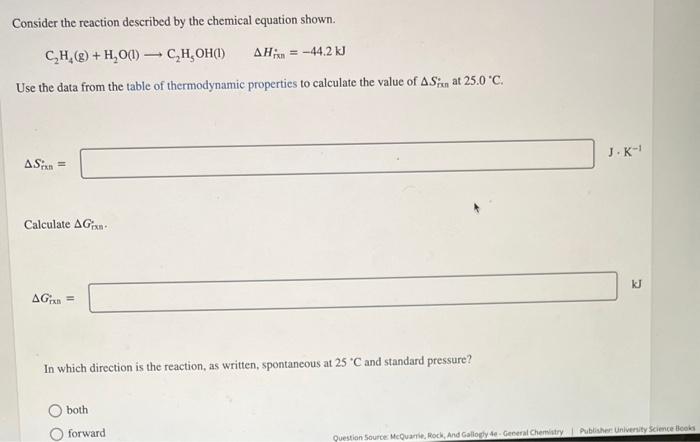 Solved Consider the reaction described by the chemical | Chegg.com