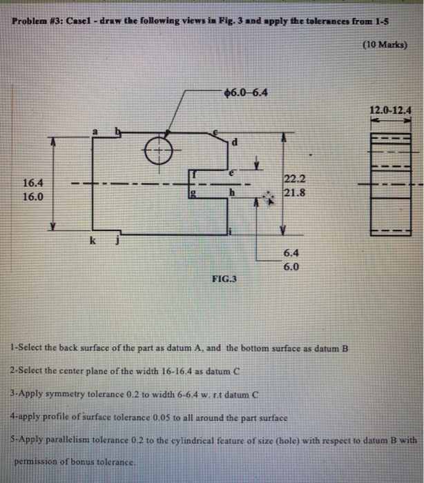 Solved 1)-What does feature control frame labeled "P" apply | Chegg.com