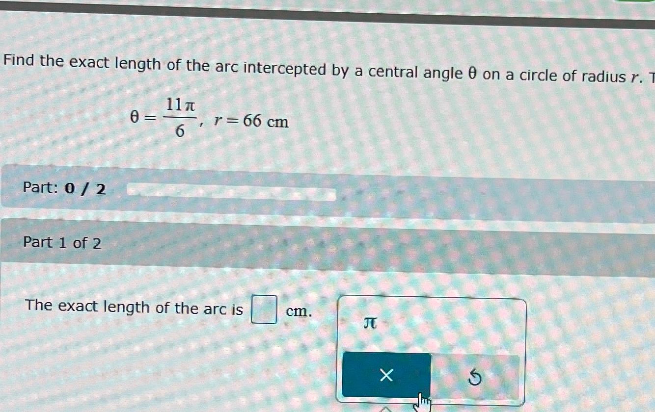 Solved Find the exact length of the arc intercepted by a | Chegg.com