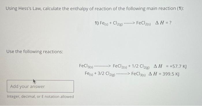 Solved Using Hess's Law, calculate the enthalpy of reaction | Chegg.com