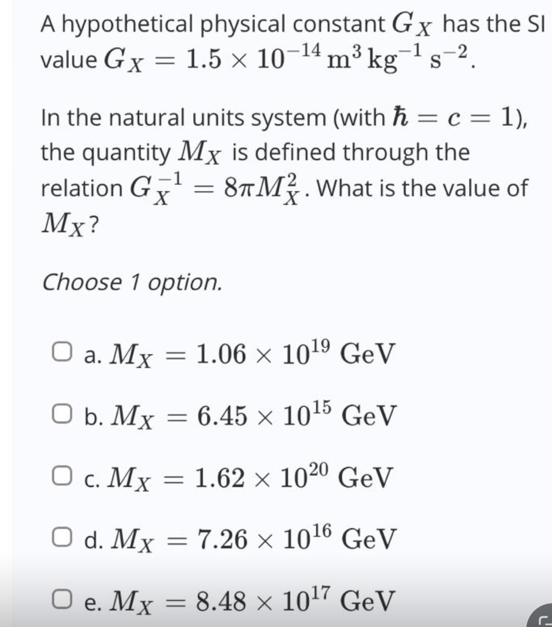 A hypothetical physical constant Gx ﻿has the SI value | Chegg.com