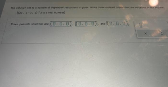 Solved The solution set to a system of dependent equations | Chegg.com