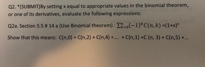 Solved Q2. ∗ (SUBMIT)By setting x equal to appropriate | Chegg.com