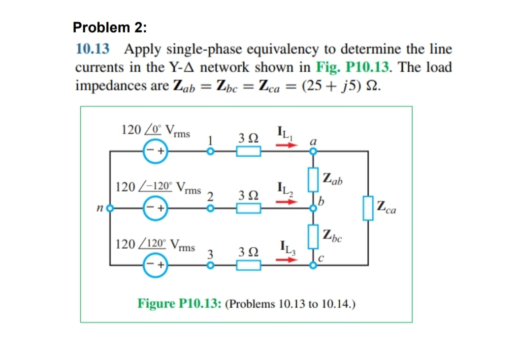 Solved Problem 2:10.13 ﻿Apply single-phase equivalency to | Chegg.com
