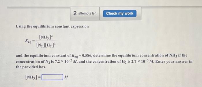 Solved Using the equilibrium constant expression Keq=[ | Chegg.com