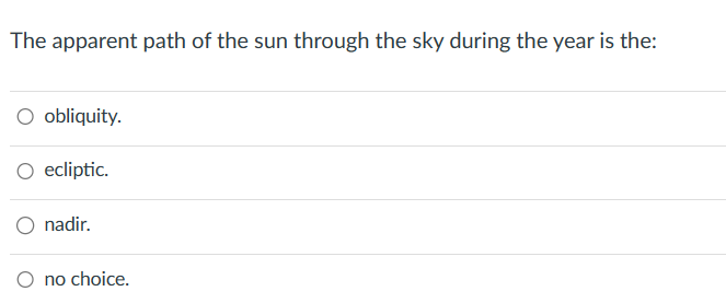 Solved The apparent path of the sun through the sky during | Chegg.com