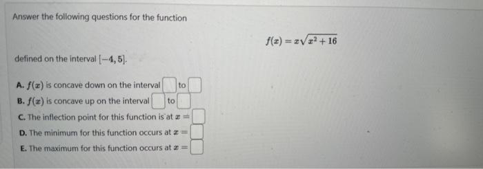 Solved Answer The Following Questions For The Function