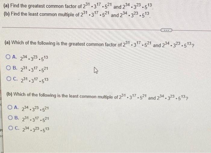 Solved (a) Find the greatest common factor of 231.317.521 | Chegg.com