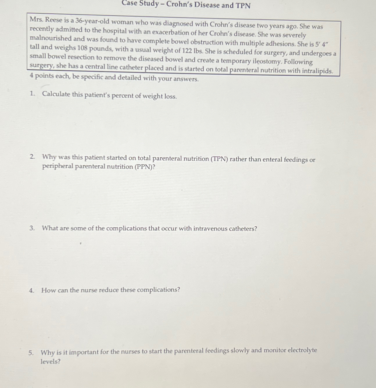 Solved Case Study - ﻿Crohn's Disease and TPNMrs. ﻿Reese is a | Chegg.com