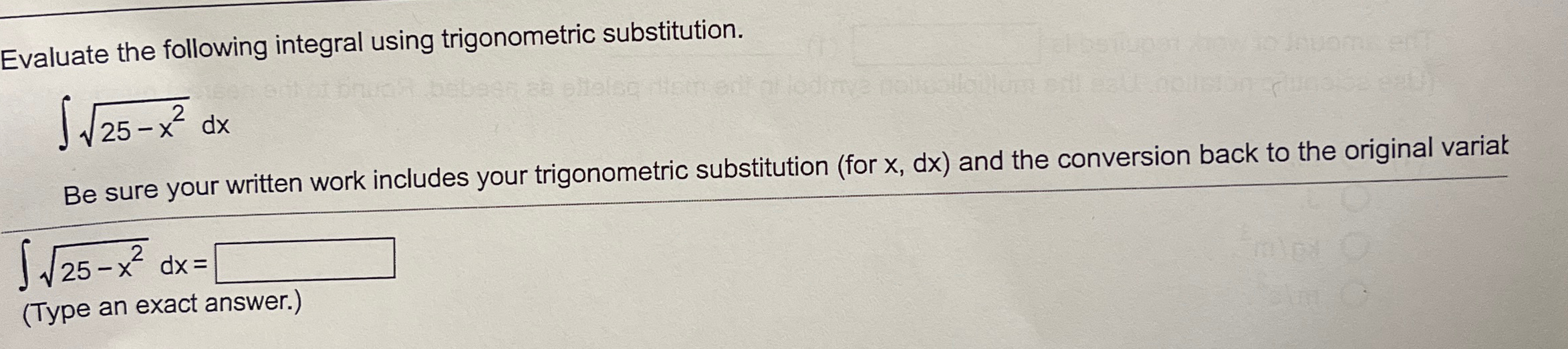 Solved Evaluate the following integral using trigonometric | Chegg.com