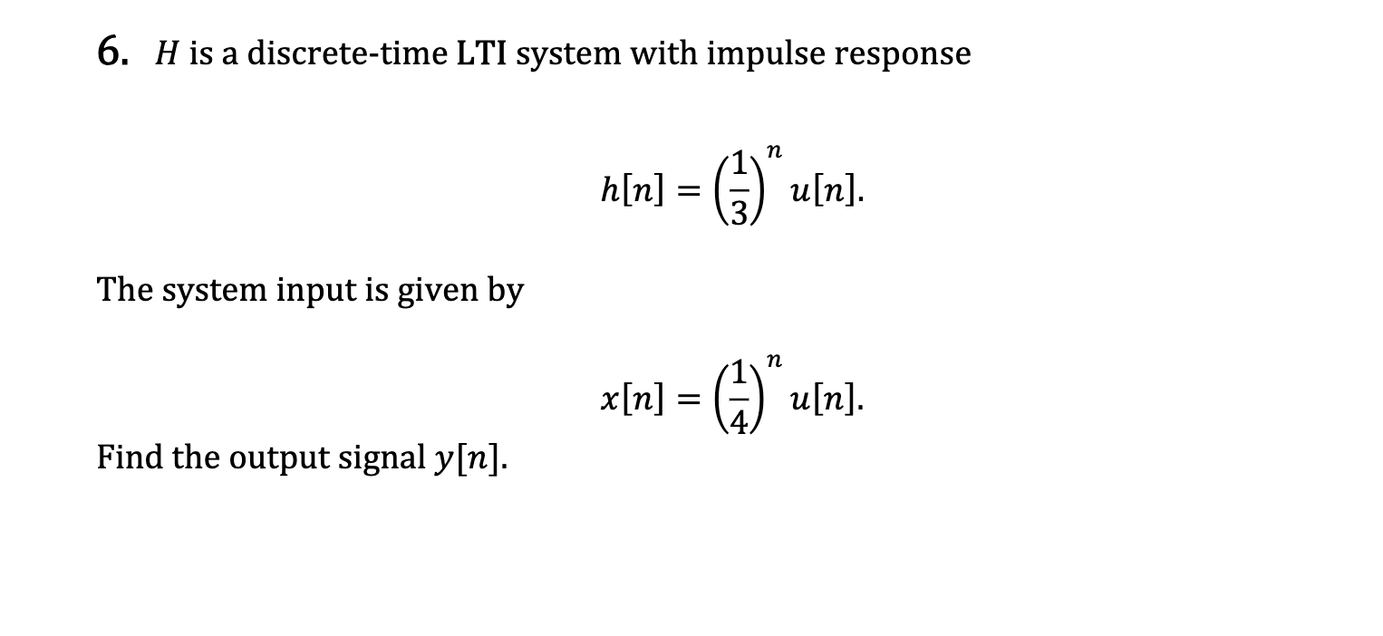 Solved Find the output signal y[n] in ﻿terms of ﻿the input | Chegg.com