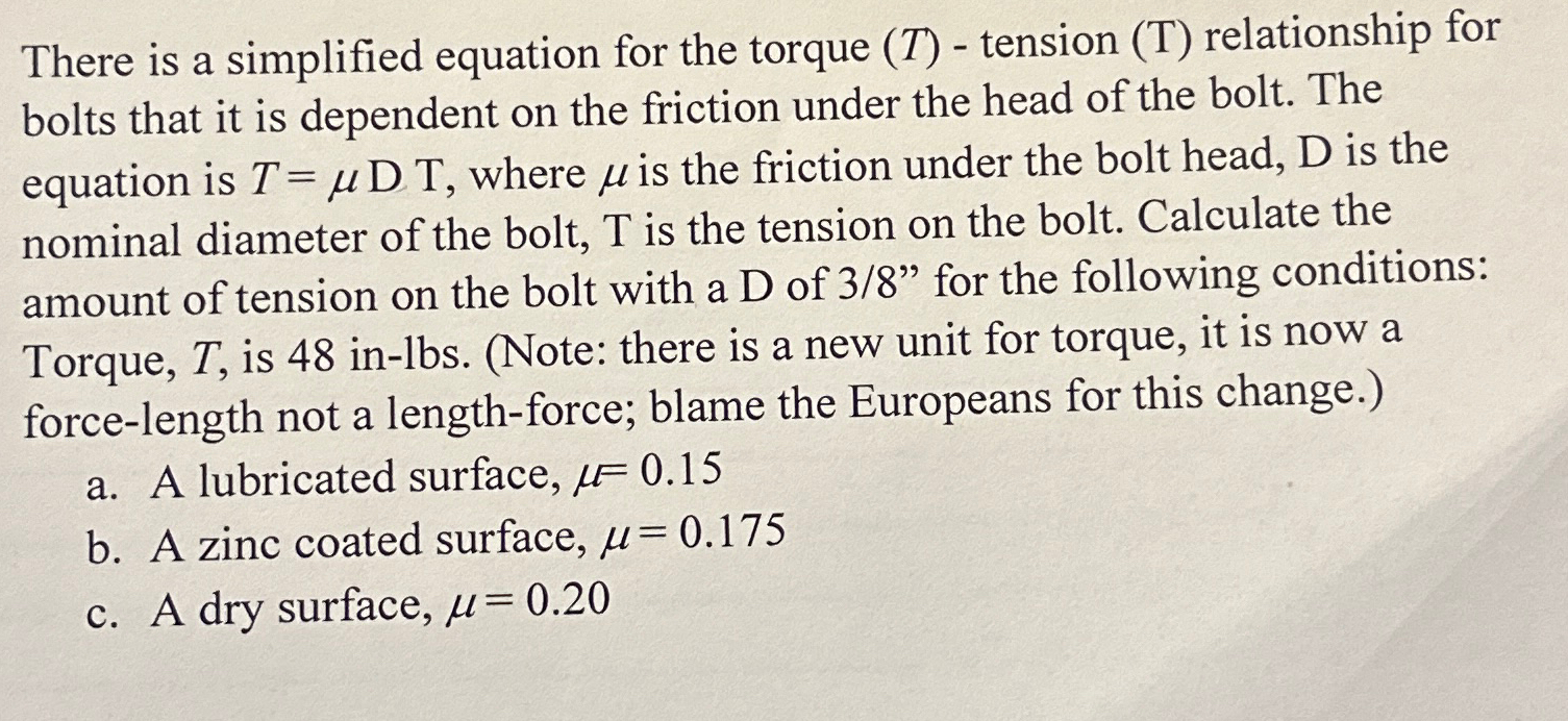Solved There is a simplified equation for the torque (T) - | Chegg.com