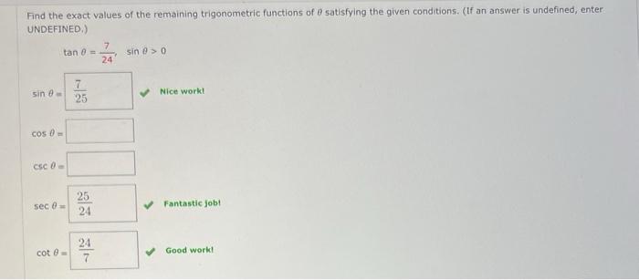 Solved Find the exact values of the remaining trigonometric | Chegg.com