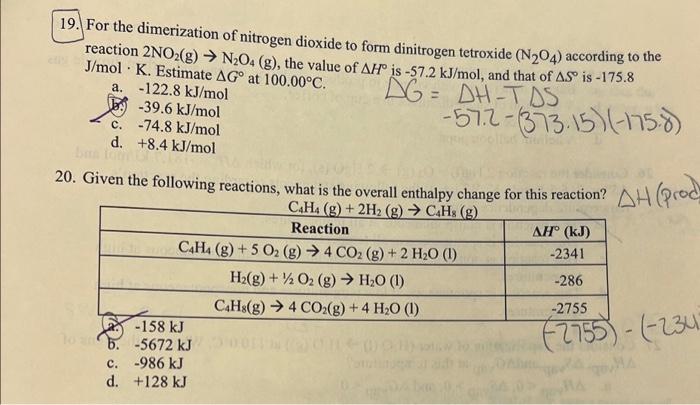 Solved 19. For the dimerization of nitrogen dioxide to form | Chegg.com
