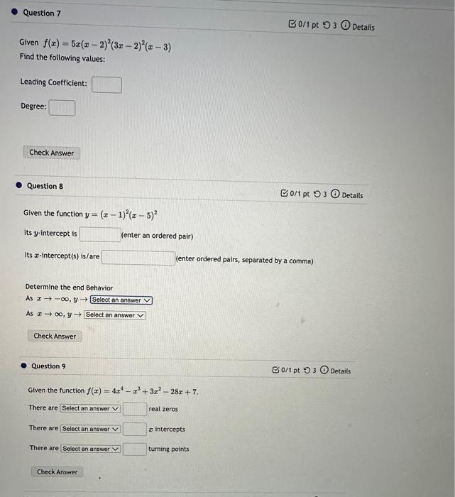 Solved Given f(x)=5x(x−2)2(3x−2)2(x−3) Find the following | Chegg.com